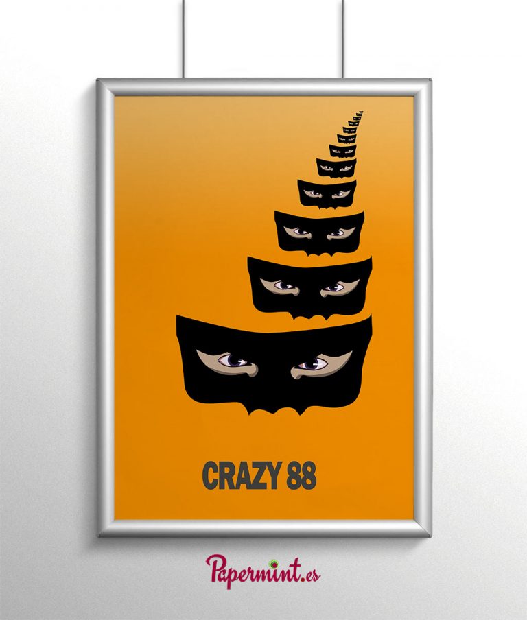 Crazy 88. Kill Bill. Lámina. Papermint